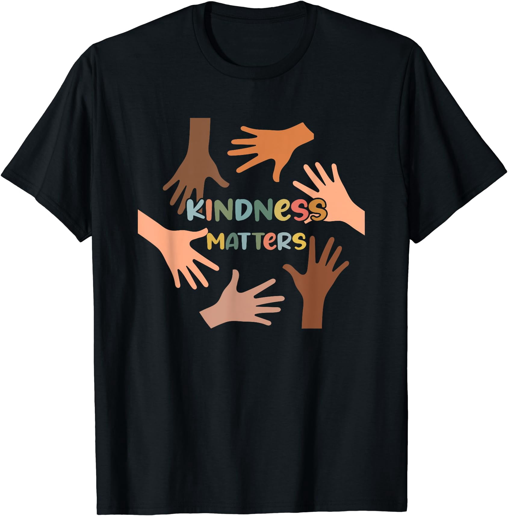 Colorful Kindness Matters T-Shirt Featuring Diverse Hands - Promote ...