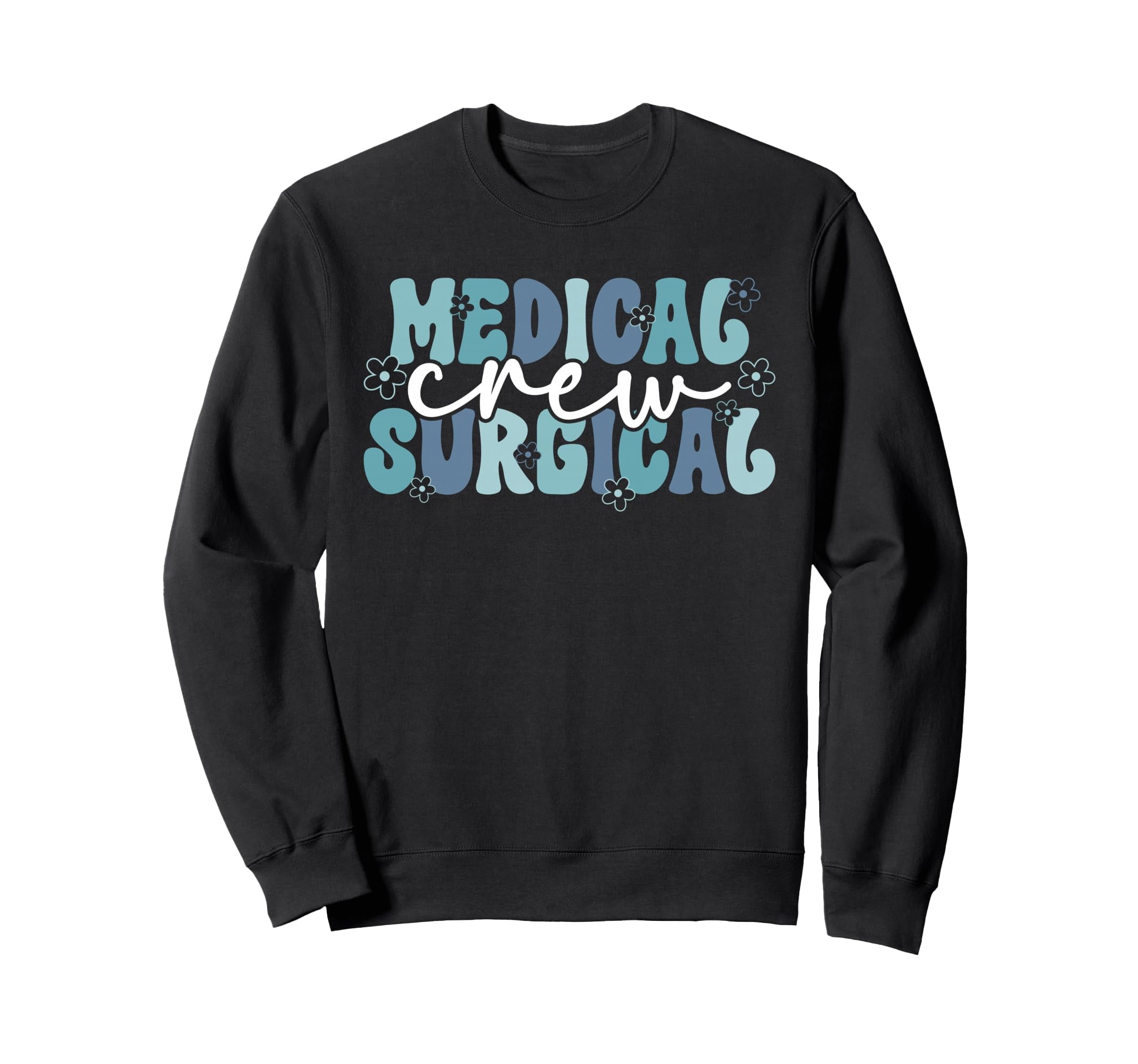 Colorful Medical Crew Surgical Sweatshirt for Med Surg Nurses ...