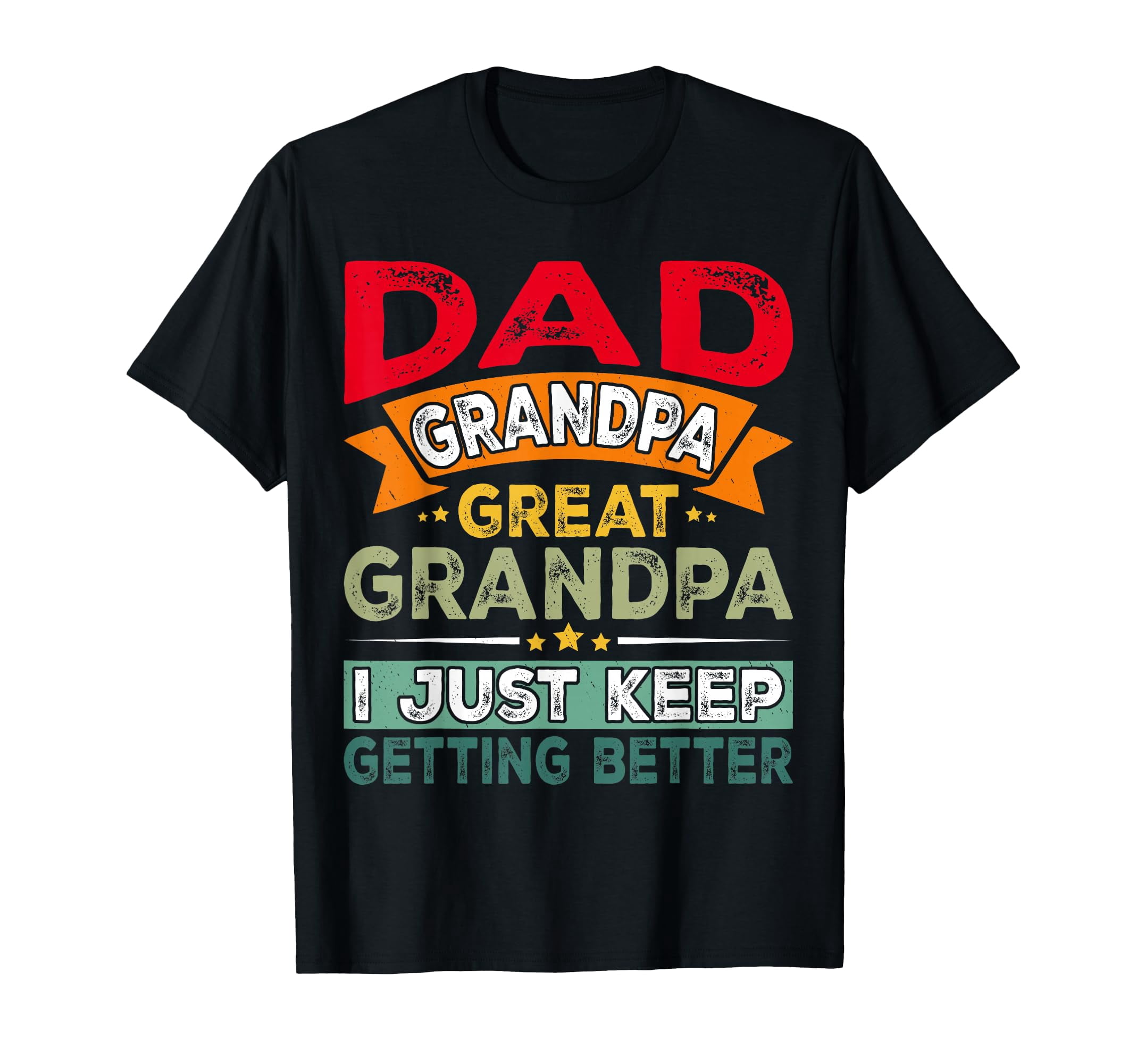 Colorful Motivational Family Roles T-Shirt - Celebrate Dad, Grandpa ...