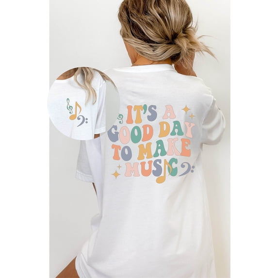 Colorful Musical Notes "It's A Good Day To Make Music" T-Shirt for ...