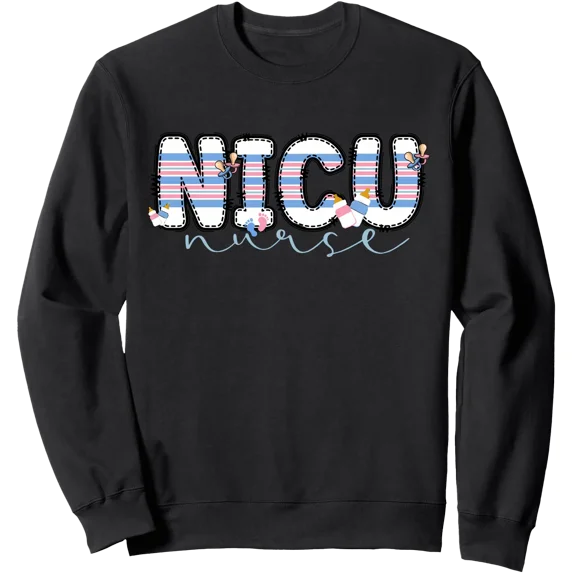 Colorful NICU Nurse Design Sweatshirt for Comfort and Support in the ...