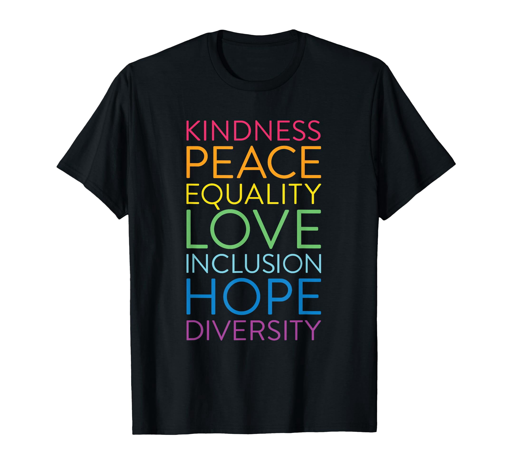 Colorful Peace Love Inclusion Equality Diversity Rainbow Message T ...