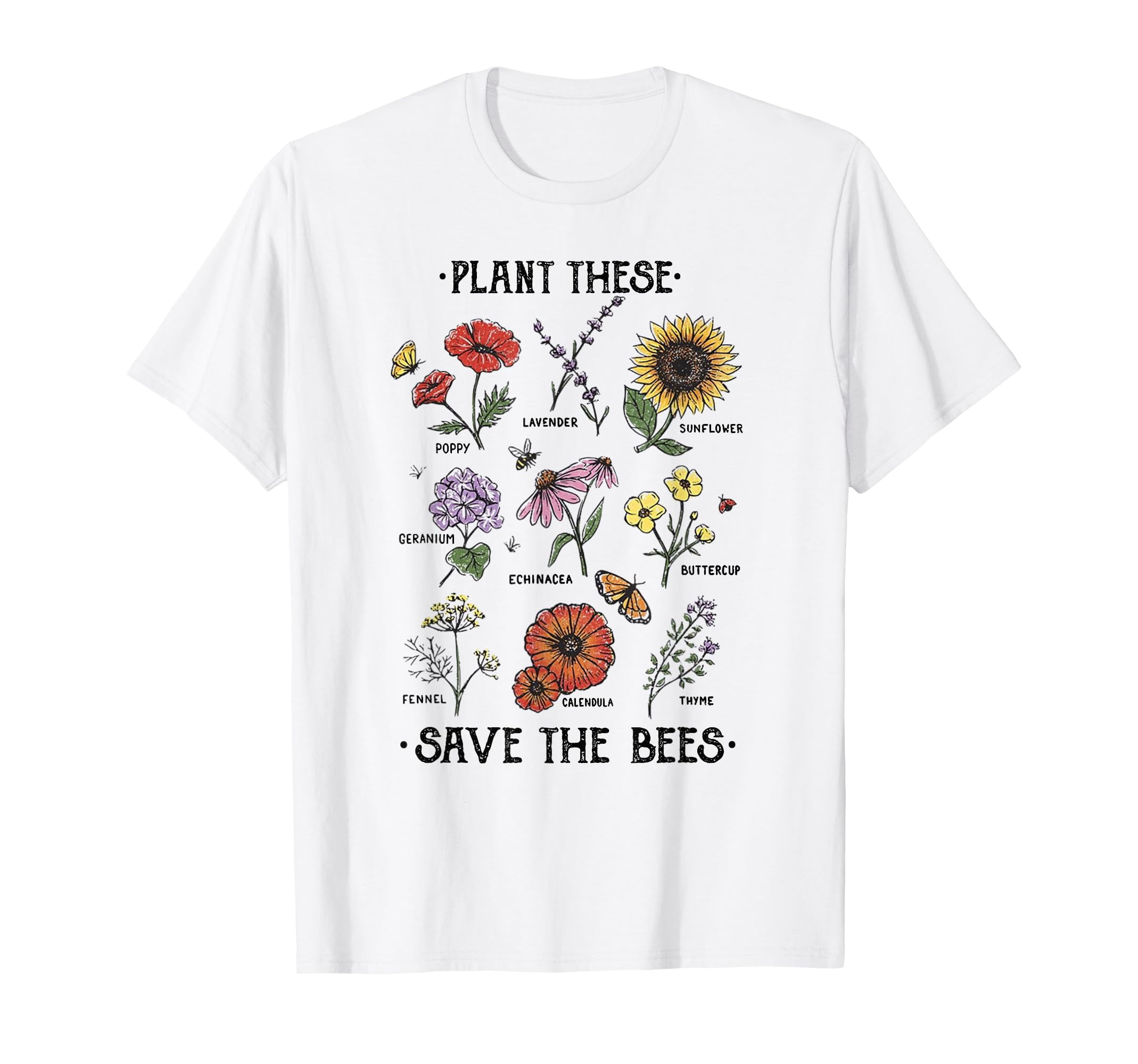 Colorful Plant These Save The Bees Flowers Gardening T-Shirt - Supports ...