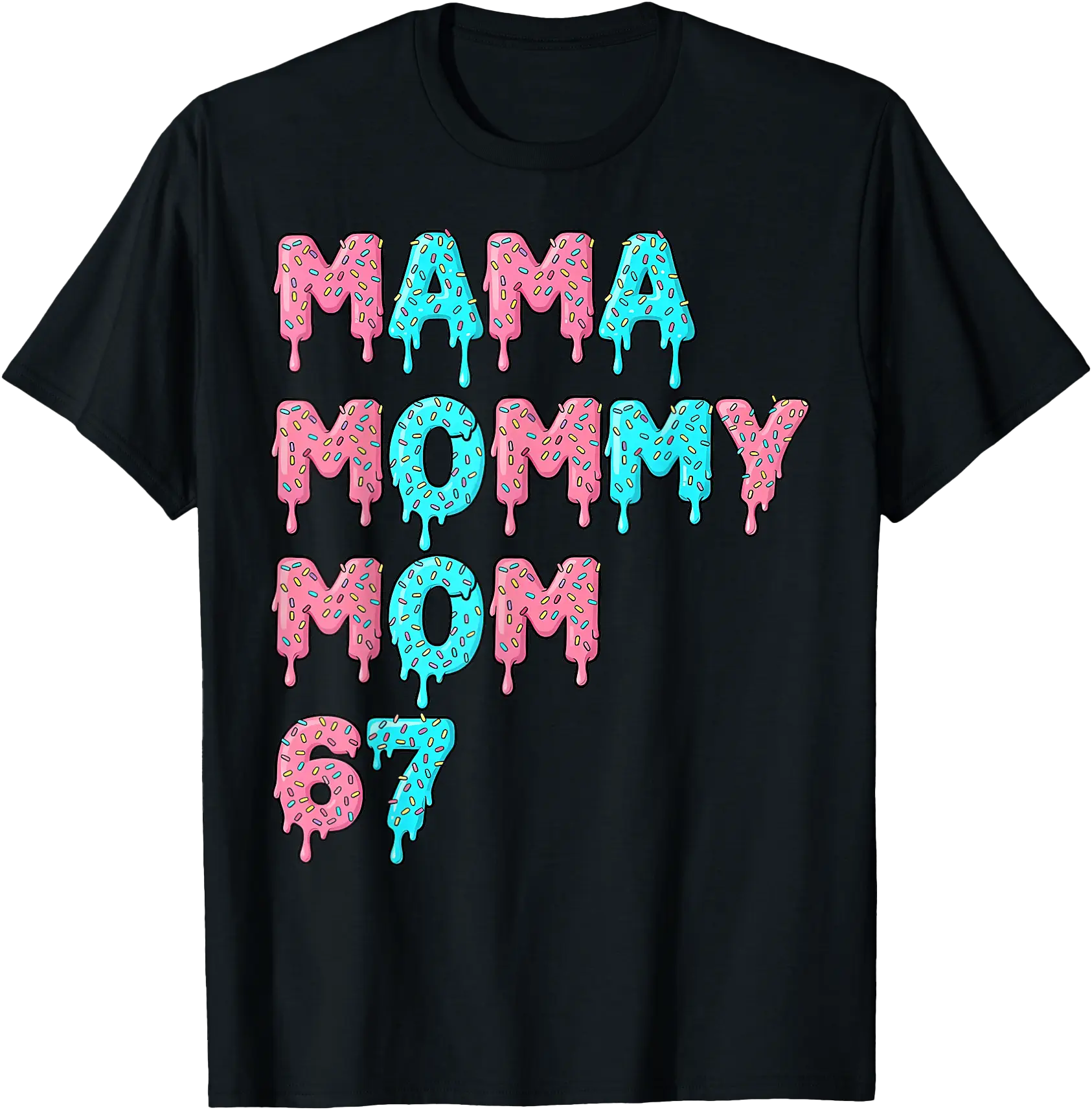 Colorful Playful Text T-Shirt for Moms with 'MAMA', 'MOMMY', 'MOM', and ...