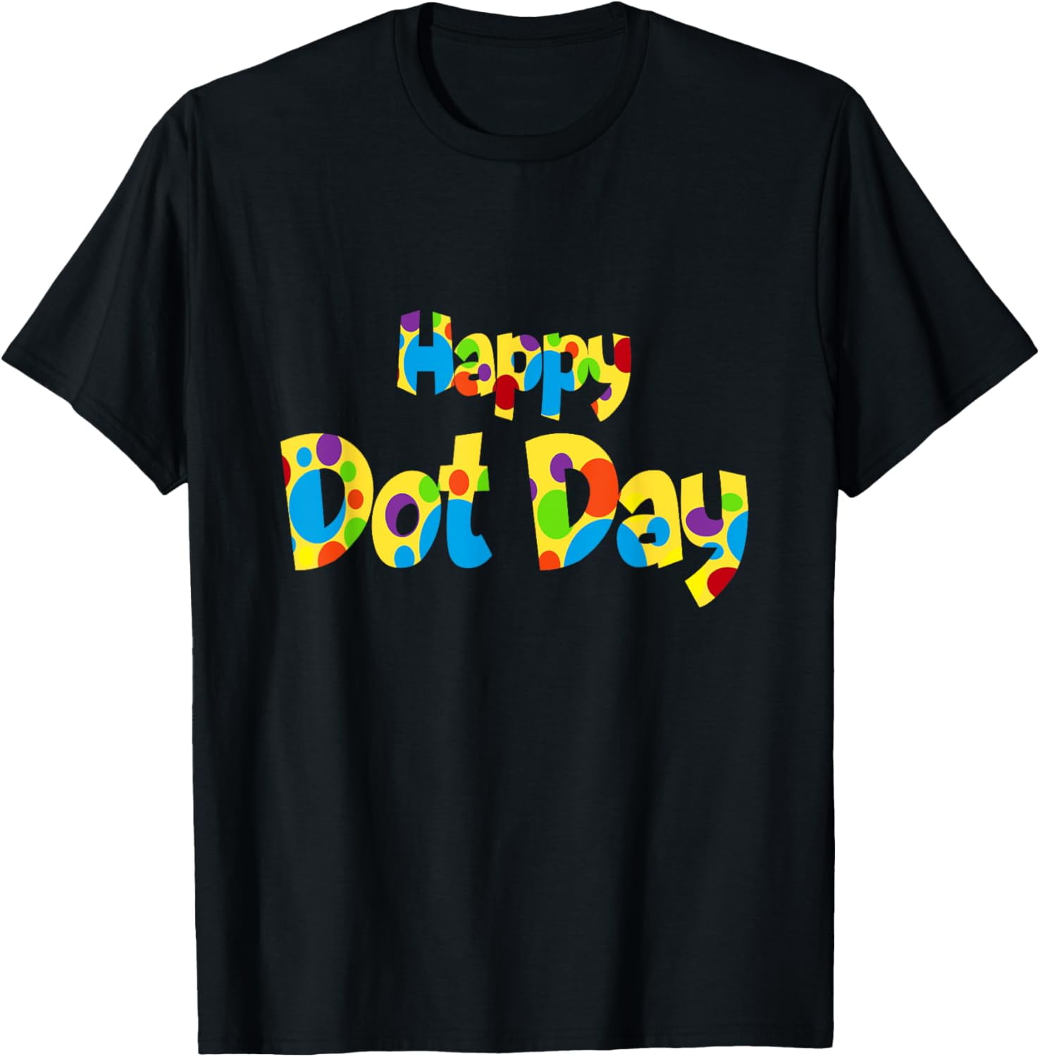 Colorful Polka Dot Happy Dot Day T-Shirt - Walmart.com