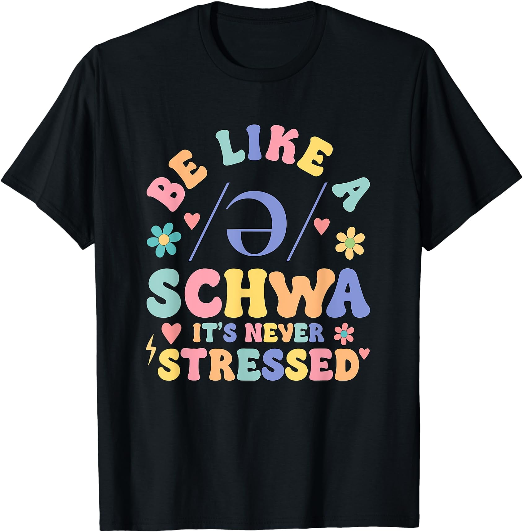 Colorful Positive Message T-Shirt Featuring Playful Flowers and Hearts ...