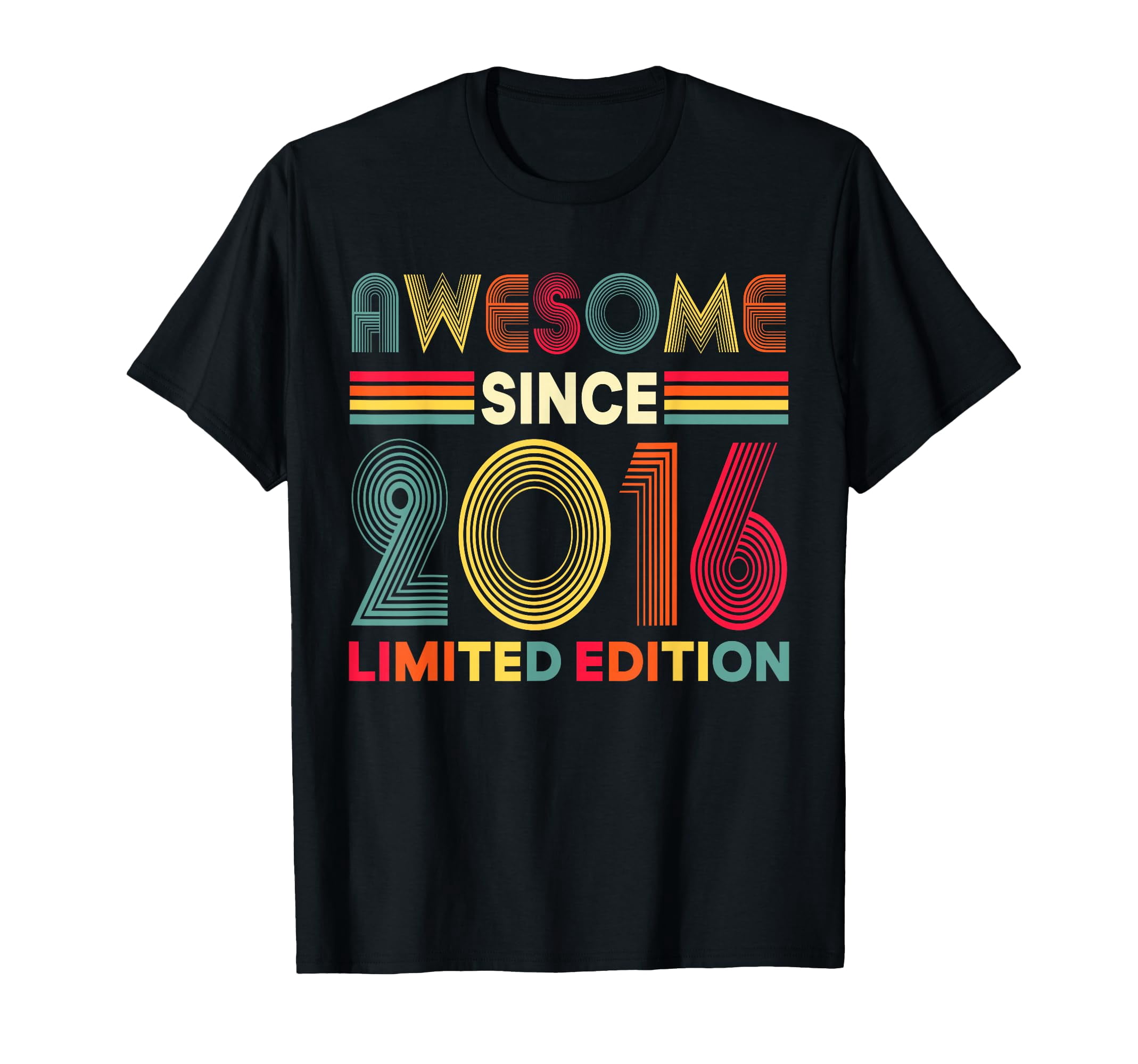 Colorful Retro Awesome Since 2016 Limited Edition 10th Birthday ...