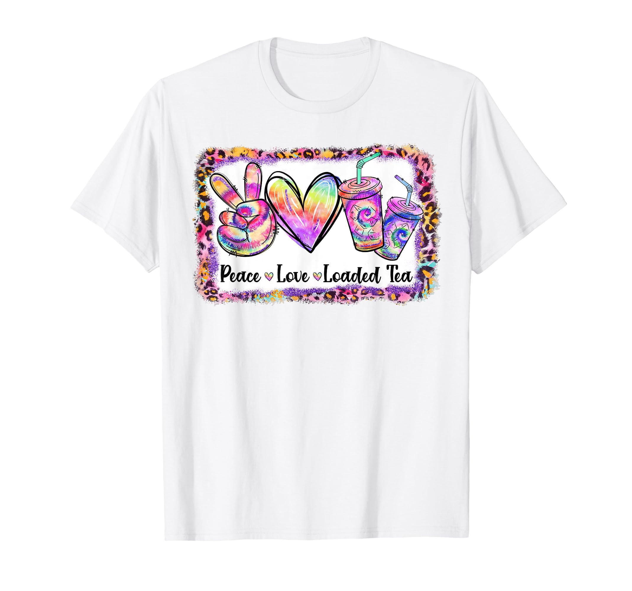Colorful Retro Vintage Peace Love Loaded Tea Lover Tie Dye Pattern T ...