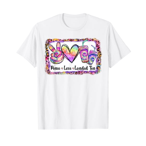 Colorful Retro Vintage Peace Love Loaded Tea Lover Tie Dye Pattern T ...