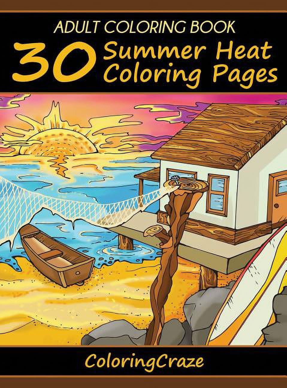 Colorful Seasons: Adult Coloring Book: 30 Summer Heat Coloring Pages ...