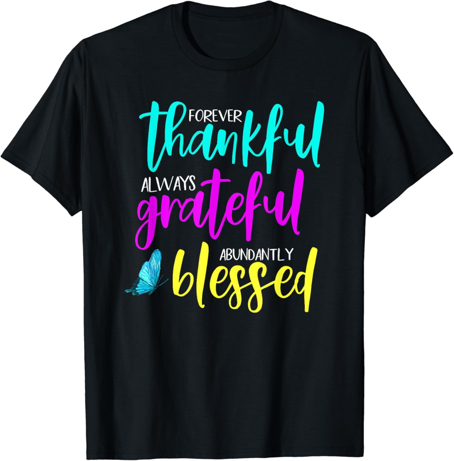 Colorful Thankful Grateful Blessed Butterfly Women Short Sleeve Graphic ...