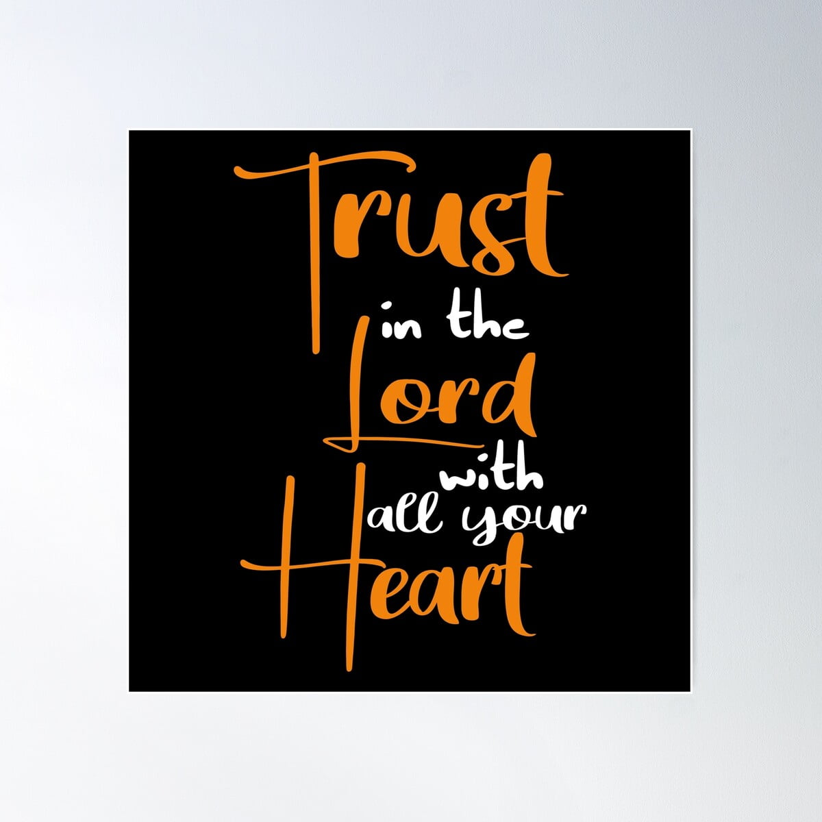 Colorful Trust In The Lord With All Your Heart Christian Design Poster ...