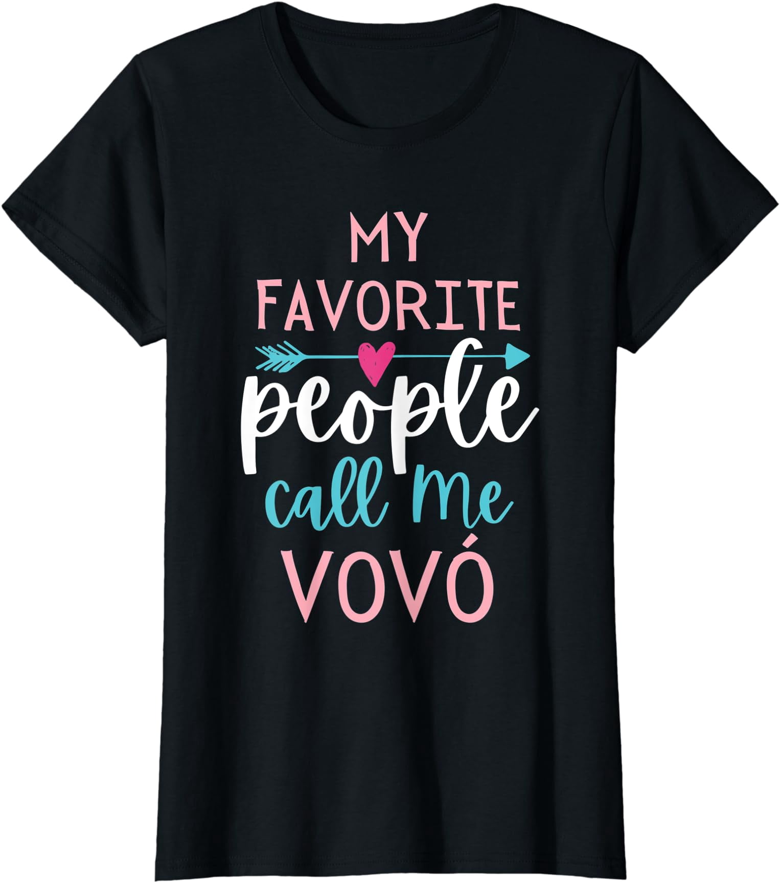Colorful Womens Vovó Avó Favorite Brazilian Grandma Mothers Day T-Shirt ...
