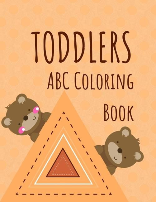 Coloring Activity Book for Kids: Toddler ABC Coloring Book: 123 ABC ...