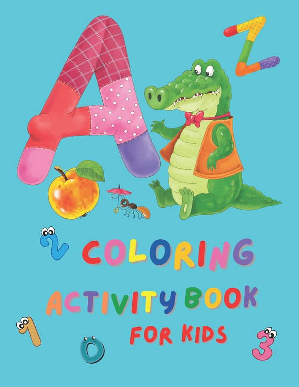 Coloring Activity Book for Kids : Activity Workbook for Toddlers & Kids ...