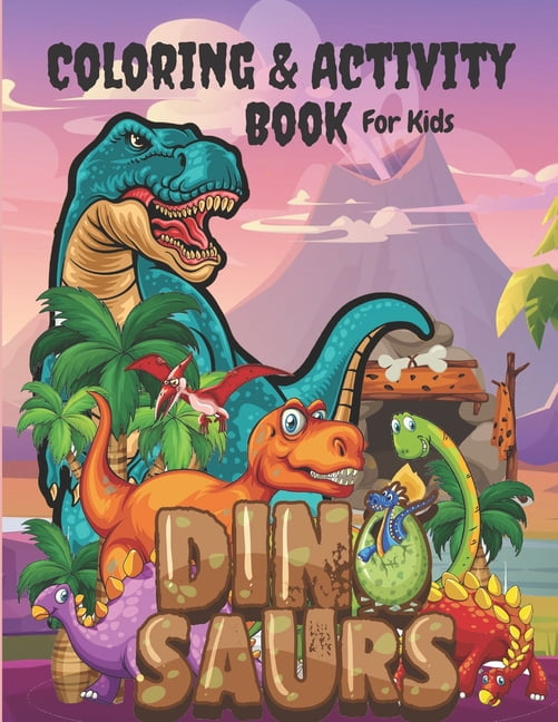 Coloring & Activity Book for kids : Dinosaur Children's coloring ...