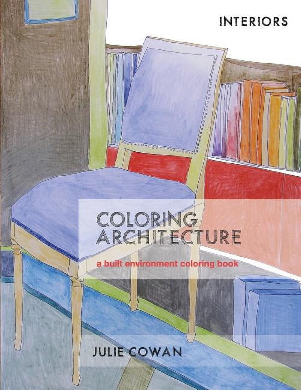 Coloring Architecture: Coloring Architecture: a built environment ...