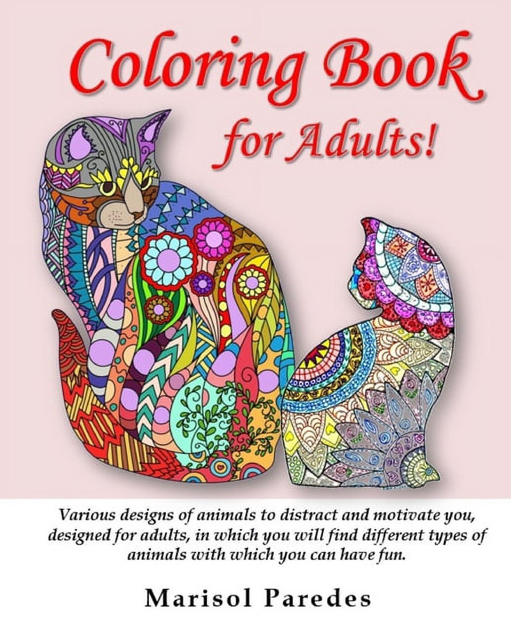 Coloring Book for Adults! Various designs of animals to distract and ...