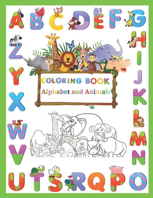 Coloring Book Alphabet and Animals: Supper funny Preschool Coloring ...