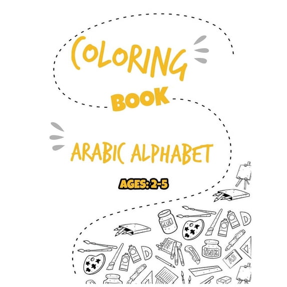 Coloring Book Arabic Alphabet: Learn and Color Activity colorbook ...