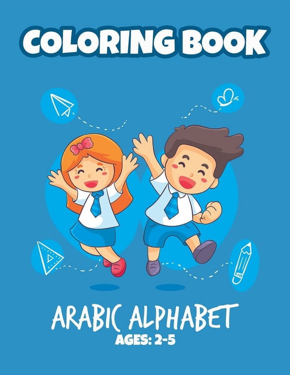 Coloring Book Arabic Alphabet: Learn and Color Activity workbook ...