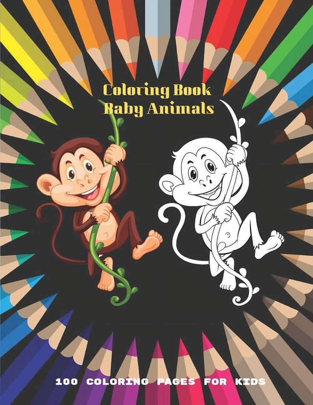 Coloring Book Baby Animals - 100 coloring pages for kids, (Paperback ...