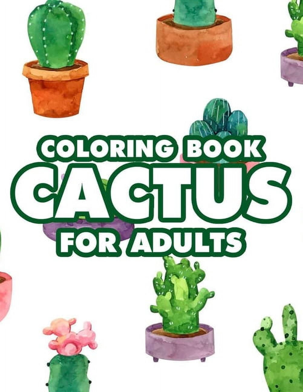 Coloring Book Cactus For Adults: Stress Relief And Relaxation Coloring ...