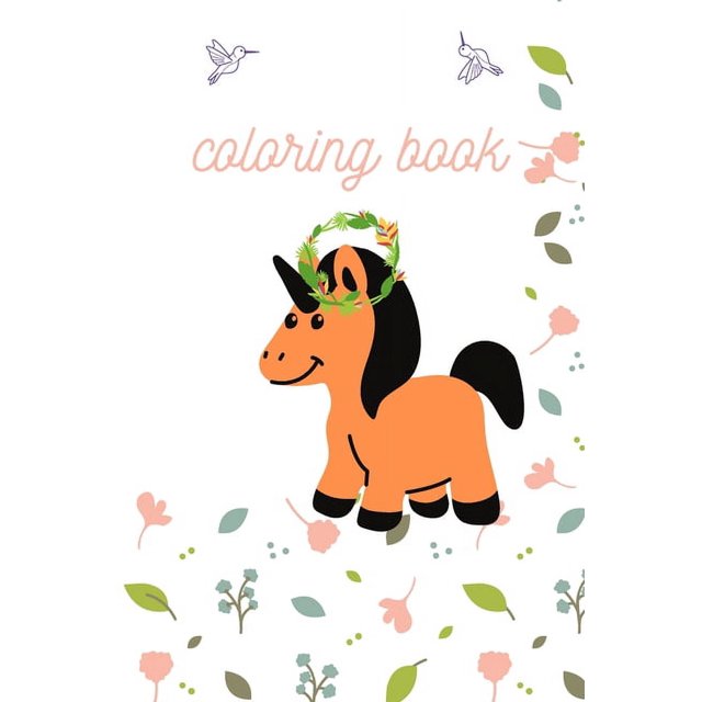 Coloring Book: Coloring Book: for kids . SIZE - 6 x 9 . PAGES - 100 ...
