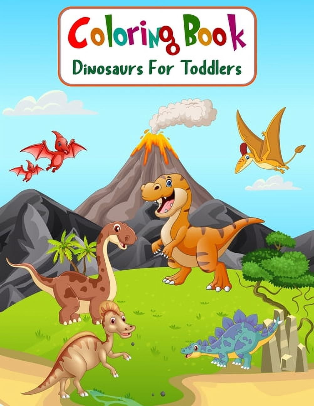Coloring Book Dinosaurs For Toddlers : Fun Children's Coloring Book for ...