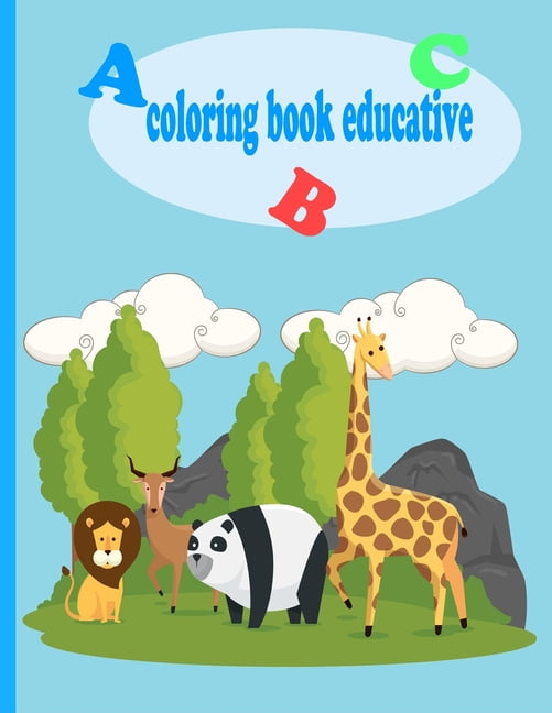 Coloring Book Educative: A Book that Teaches how to Trace Letters and ...