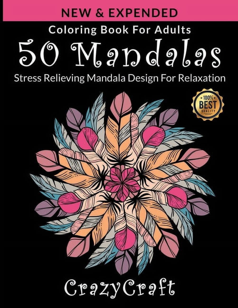 Coloring Book For Adults: 50 Mandalas: Stress Relieving Mandala Design ...