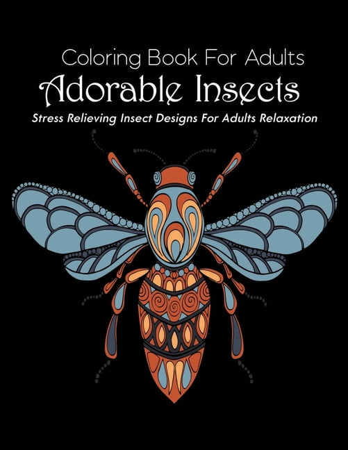 Coloring Book For Adults adorable insect Stress Relieving insect ...