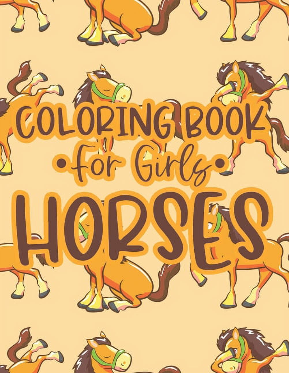 Coloring Book For Girls Horses: Coloring And Tracing Activity Sheets ...
