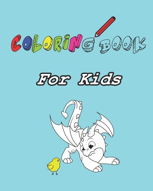 Coloring Book For Kids : coloring book for kids: 52 Page 8x10 ...
