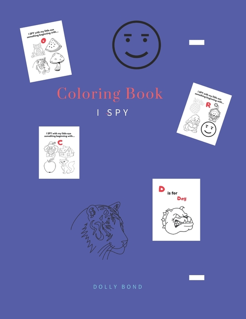 Coloring Book - I Spy : Coloring Book for Kids Ages 2-5 Year _ A Fun ...