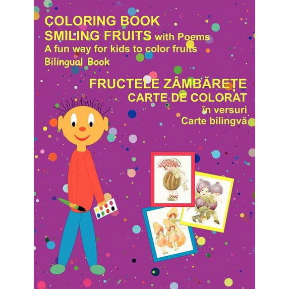 Coloring Book Smiling Fruits (Bilingual Romanian and English ...