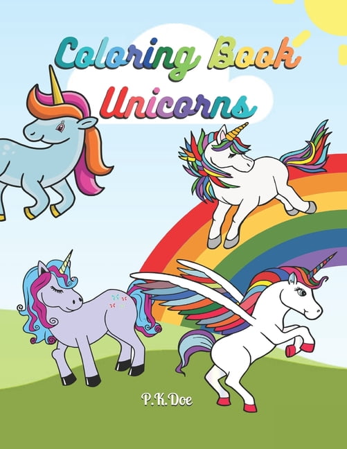 Coloring Book Unicorns: 40 magical and beautiful Unicorns for children ...