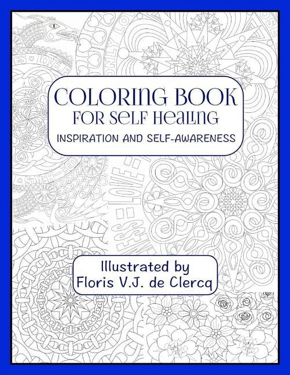 Coloring Book for Self Healing: Coloring Book For Self Healing ...