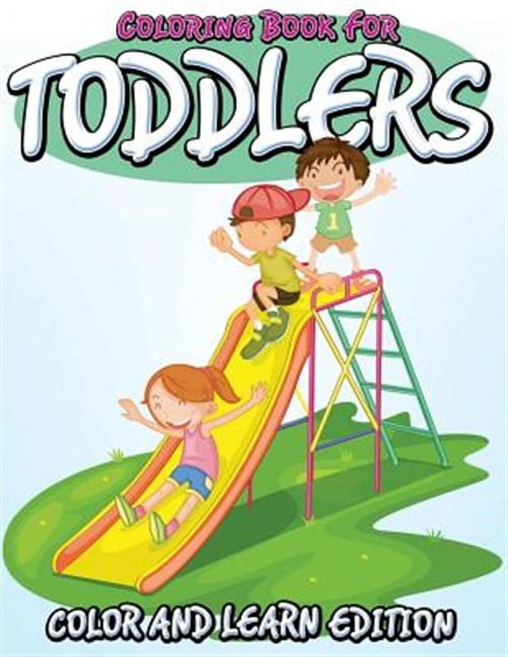 Coloring Book for Toddlers: Color and Learn Edition - Walmart.com