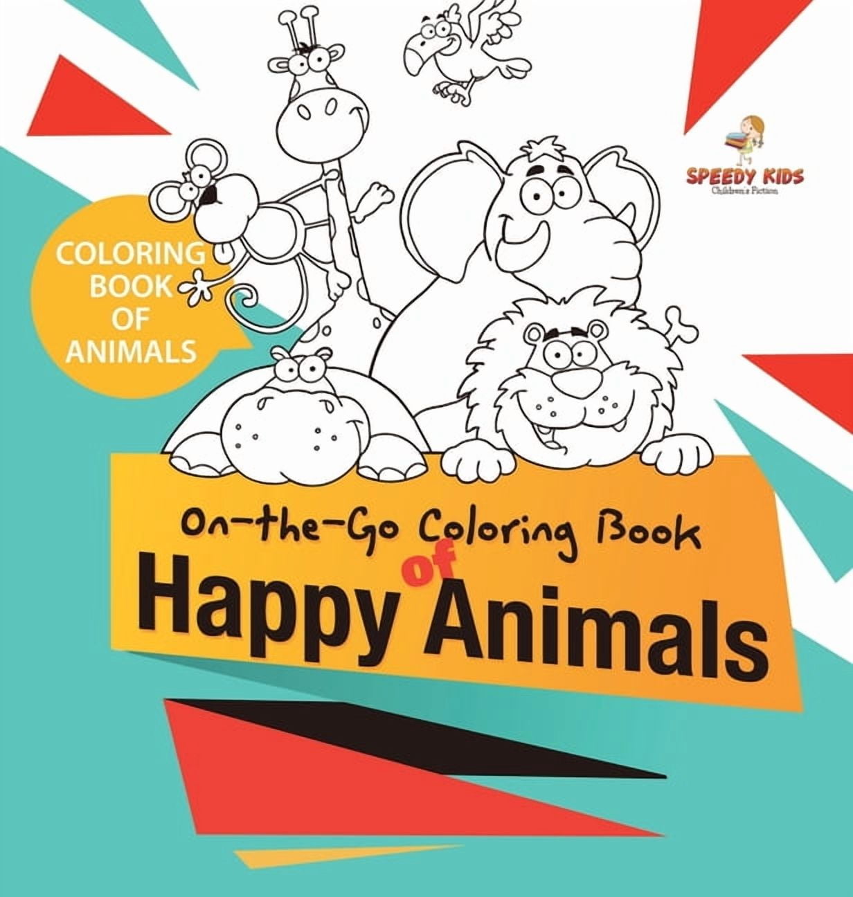 Coloring Book of Animals. On-the-Go Coloring Book of Happy Animals ...