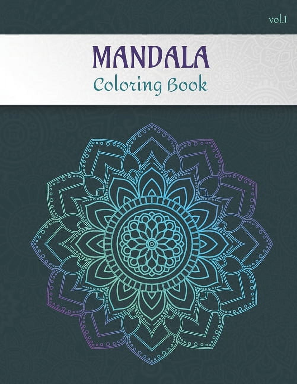 Coloring Books for Adults: Mandala Coloring Book Volume 1: Adult ...