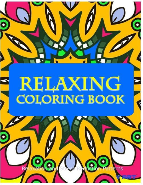 Relaxing Coloring Book: Coloring Books for Adults Relaxation ...