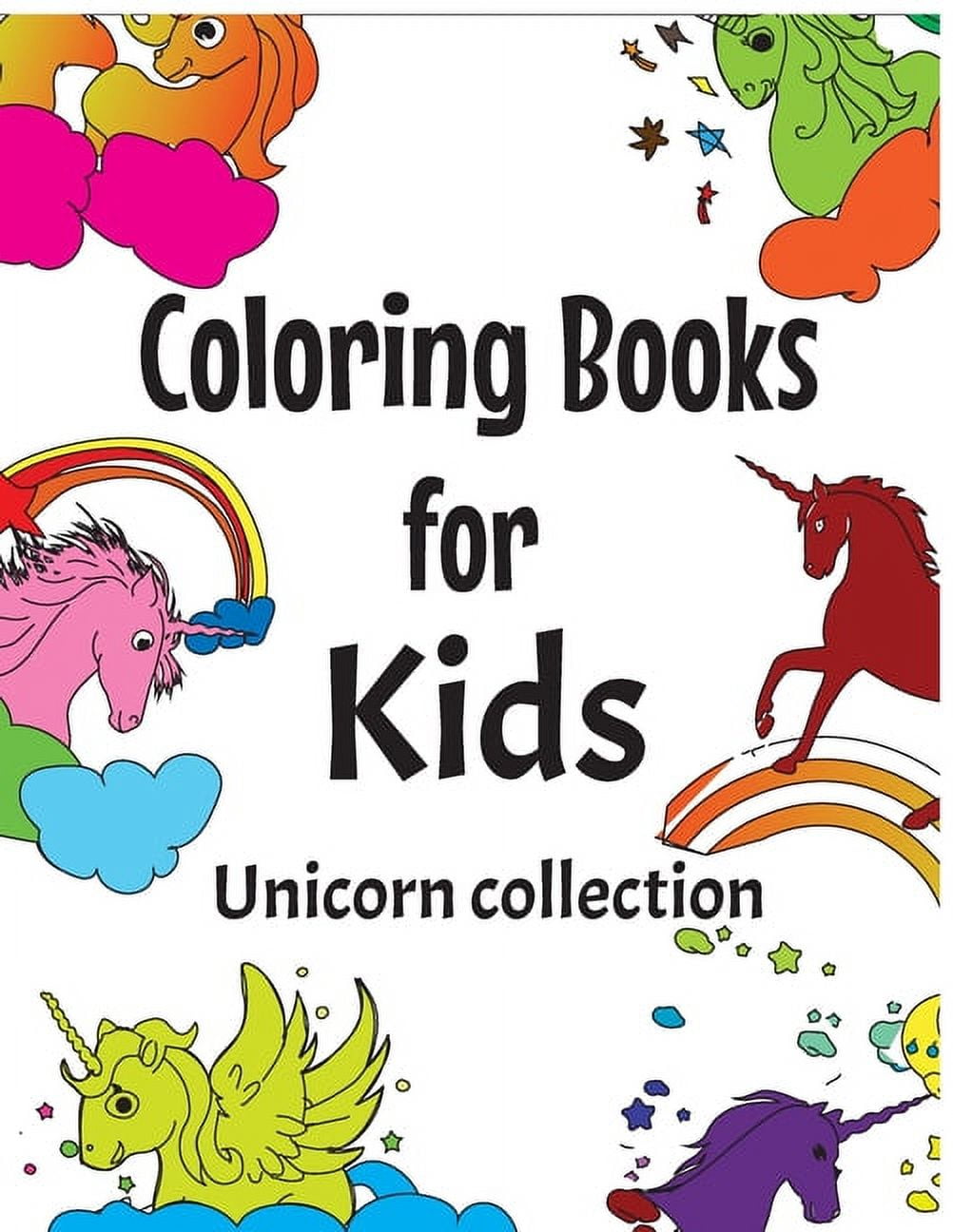Coloring Books for Kids Unicorn Collection: Exclusive Work - 94 Unicor ...