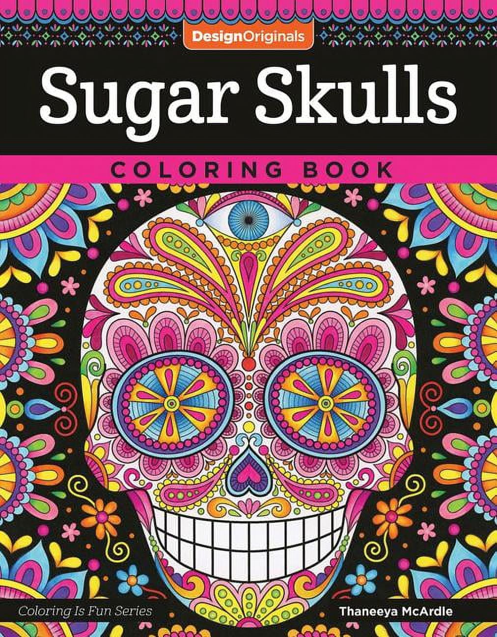 Coloring Is Fun Sugar Skulls Coloring Book, (Paperback) - Walmart.com