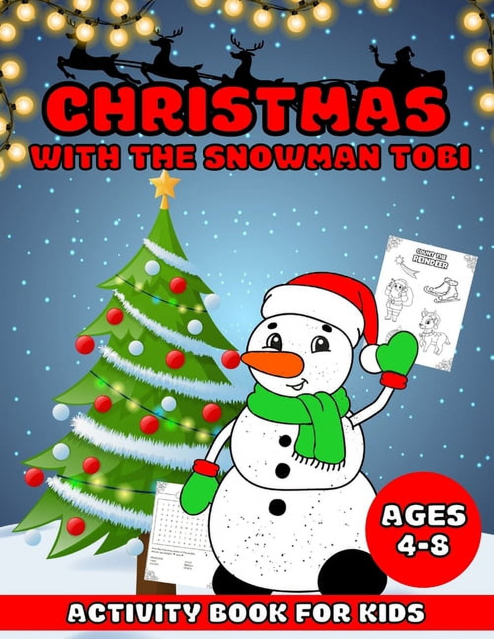 Coloring and Learning: Christmas With The Snowman Tobi : - Christmas ...