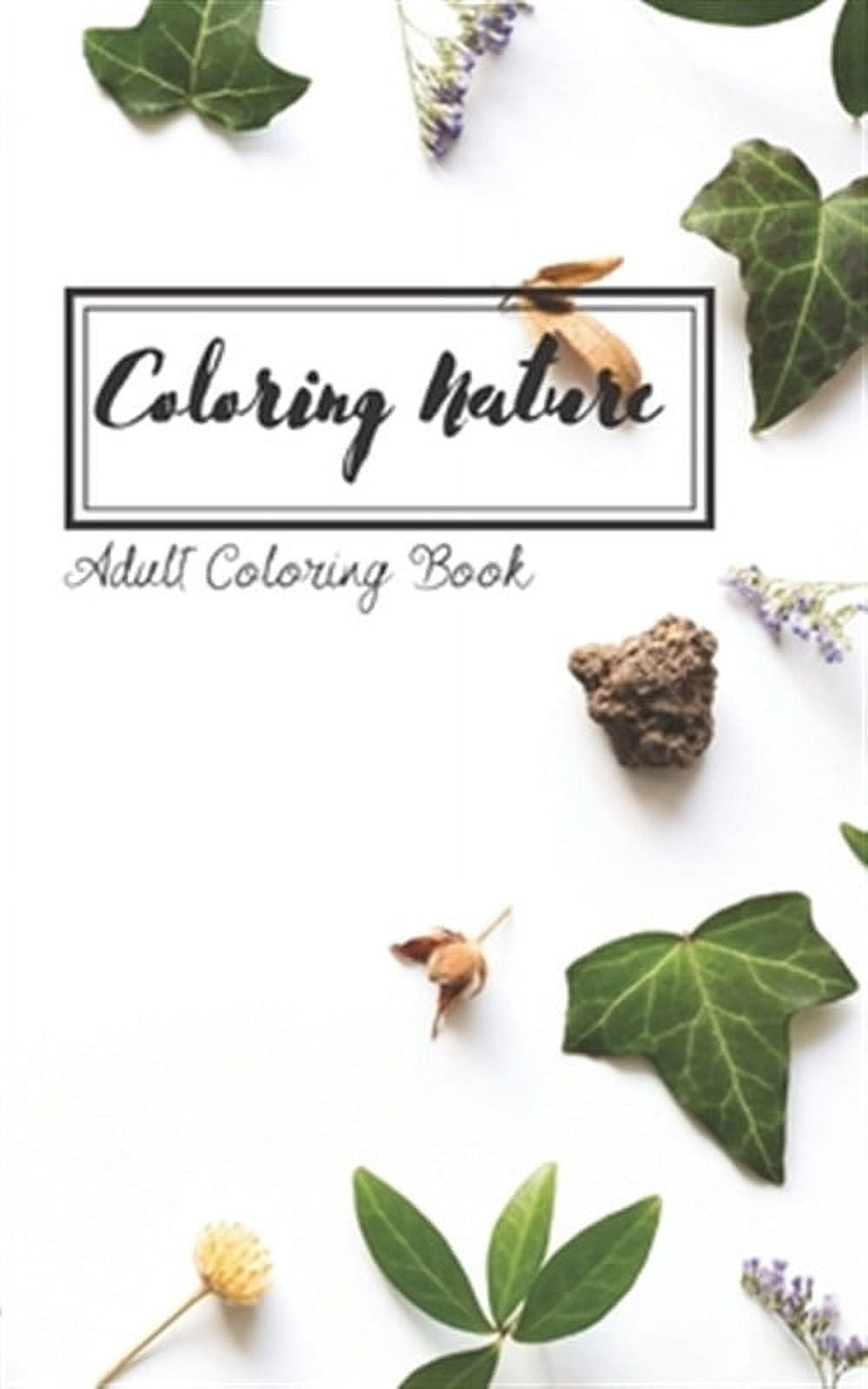Coloring Nature: Mini coloring book for on the go nature lovers ...