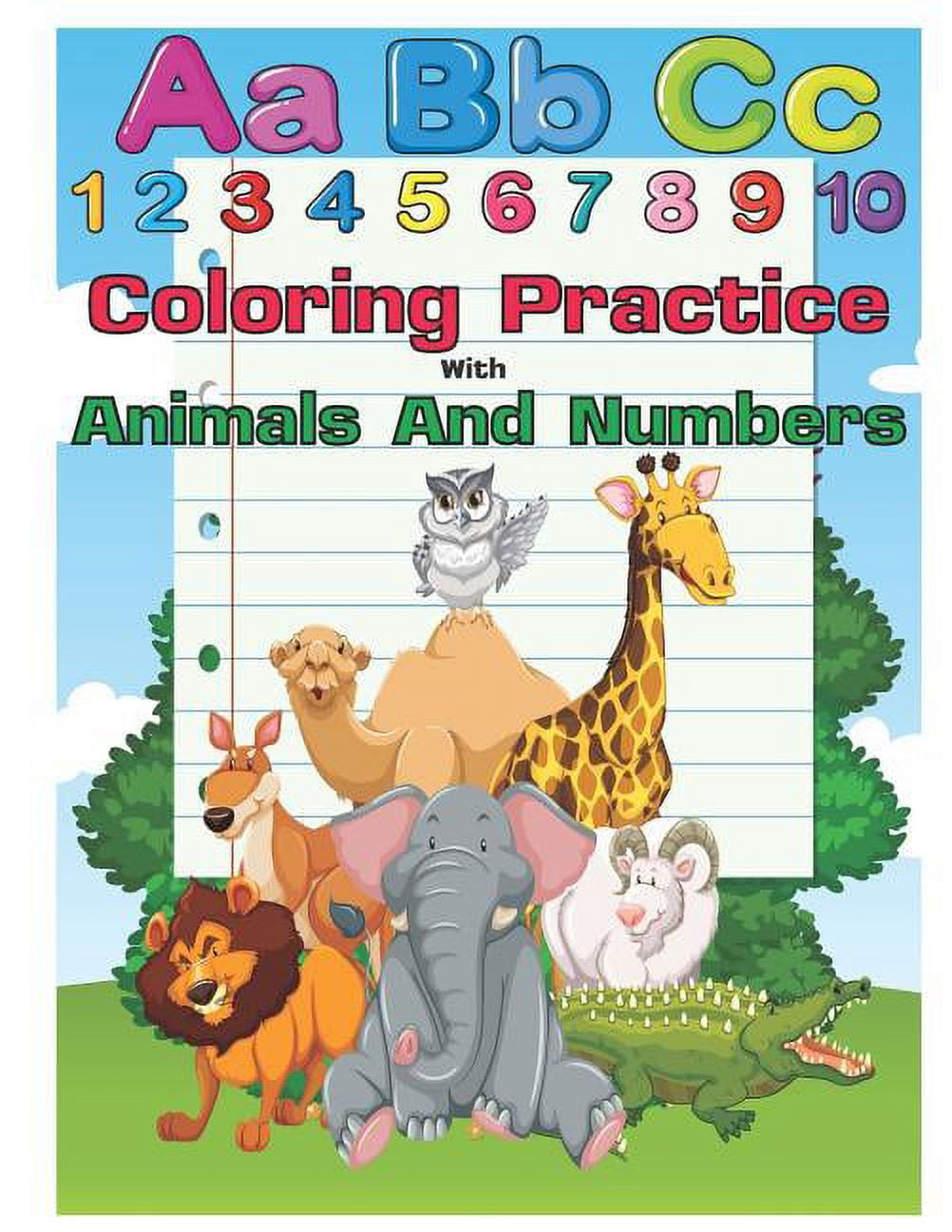 Coloring Practice with Animals and Numbers: An Activity Book for ...