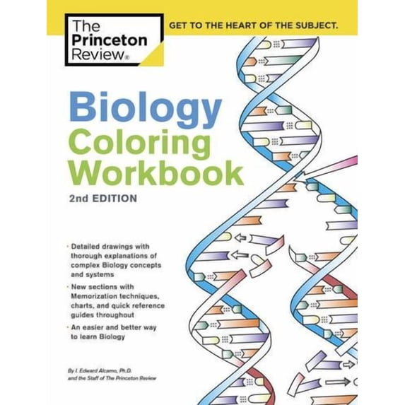 Biology Coloring Workbook, 2nd Edition: An Easier and Better Way to ...