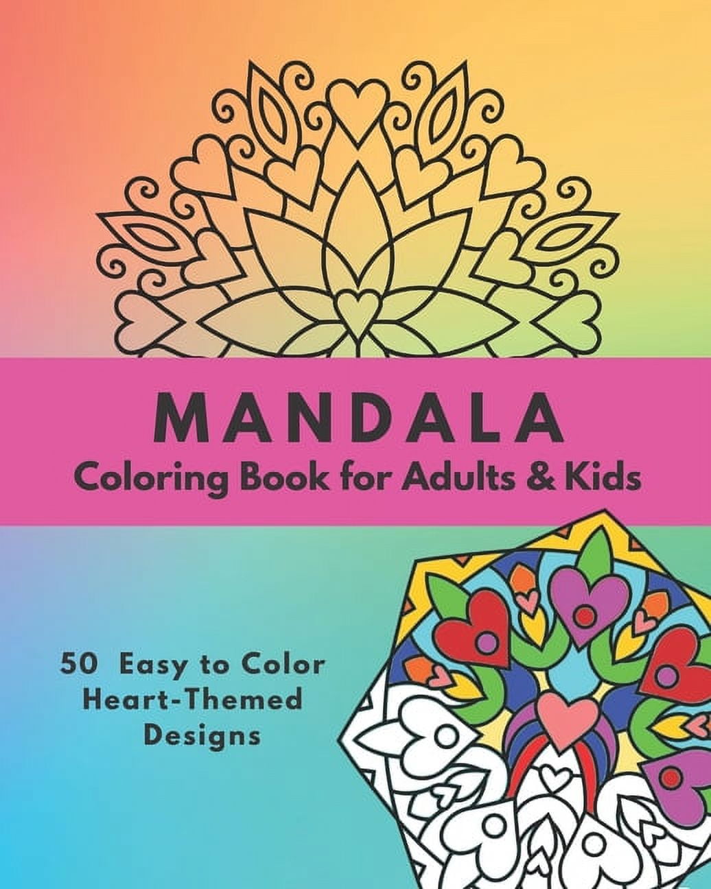 Coloring and Activity Books Mandala Coloring Book for Adults & Kids: 50 ...