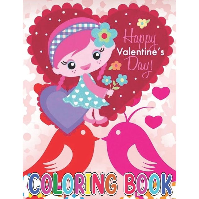 Coloring book: A Collection of Fun and Easy Valentines Day with Animal ...